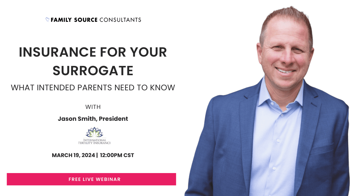 Insurance For Your Surrogate: What Intended Parents Need To Know